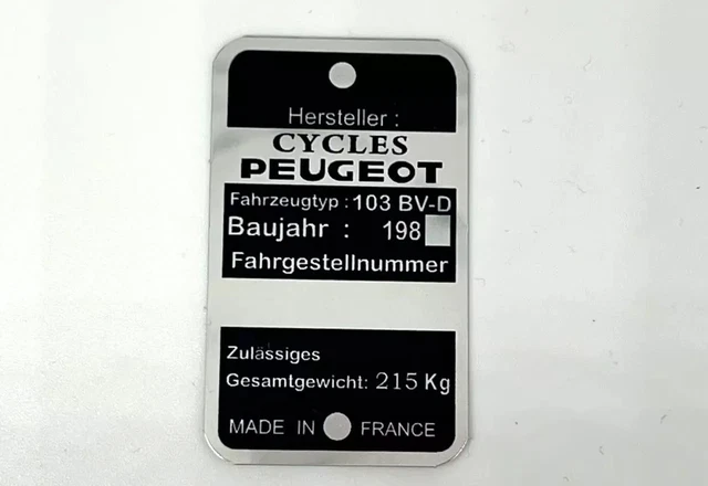 PEUGEOT 103 BV-D Moped ALU Schild Typenschild ID-Plate Aluminium ...