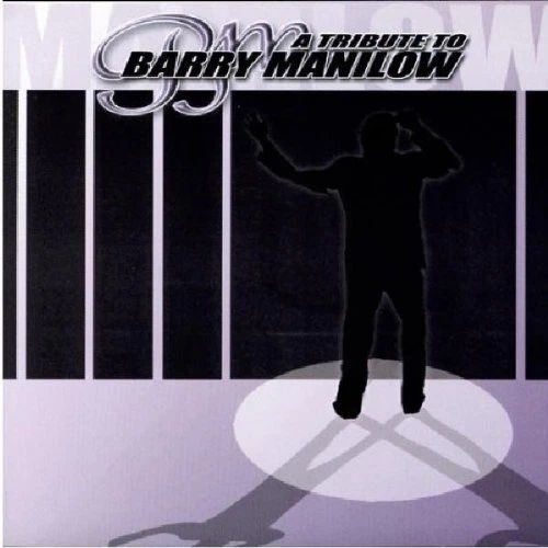 BARRY.=TRIBUTE= MANILOW TRIBUTE to (CD) EUR 7,15 - PicClick FR