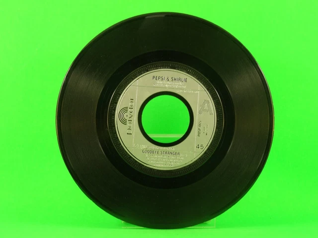 PEPSI AND SHIRLEY GOODBYE STRANGER (125) 2 Track 7" Single including ...