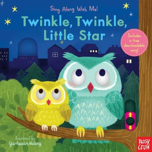 TWINKLE, TWINKLE, LITTLE Star: Sing Along - Nosy Crow, 9780763692414 ...