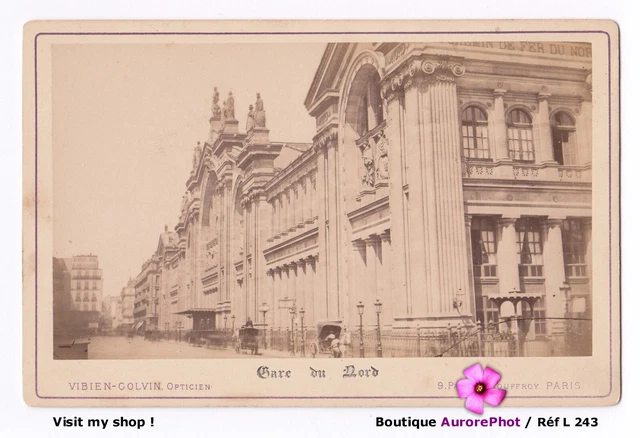 PARIS, LA GARE DU NORD, MONUMENT, CDV CABINET ALBUMINÉE circa 1880 ...