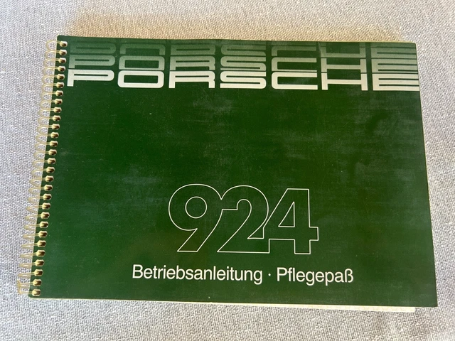 Porsche 924 Betriebsanleitung Und Pflegepass Ersatzexemplar 7 84 Eur 45