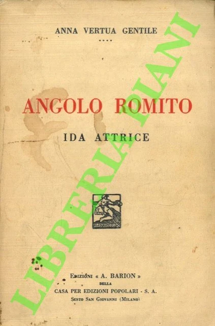 VERTUA GENTILE ANNA - Angolo romito. Ida attrice. EUR 8,00 - PicClick FR
