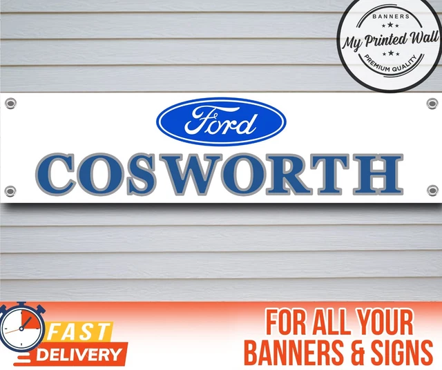 FORD COSWORTH BANNER for Garage, workshop, showroom etc - LARGE £27.00 ...