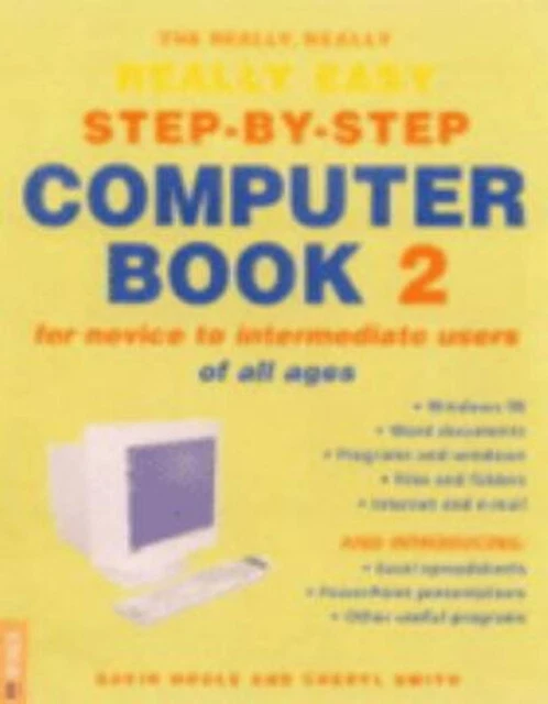 THE REALLY, REALLY, Really Easy Step-by-Step Computer Book Paperb EUR 5 ...