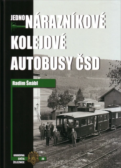 BOOK - CZECH Railbuses 1920s 30s Tatra - Jednonaraznikove Kolejove ...