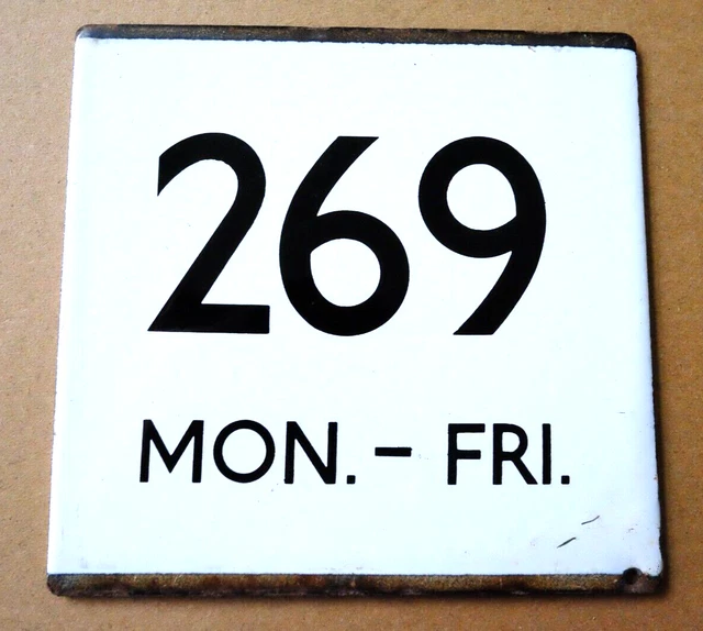 LONDON TRANSPORT ENAMEL BUS STOP E-PLATE for ROUTE 269 MON.-FRI. £41.50 ...