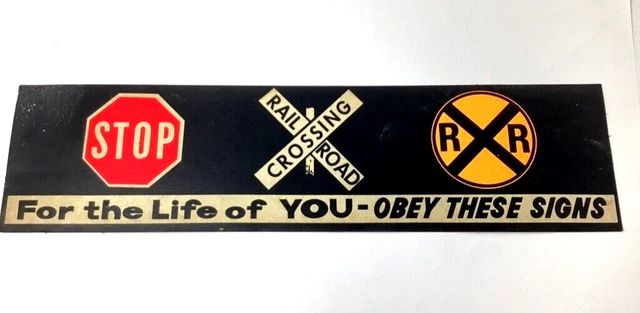 VINTAGE RAILROAD WARNING Sticker Crossing Stop Safety Train Locomotive ...