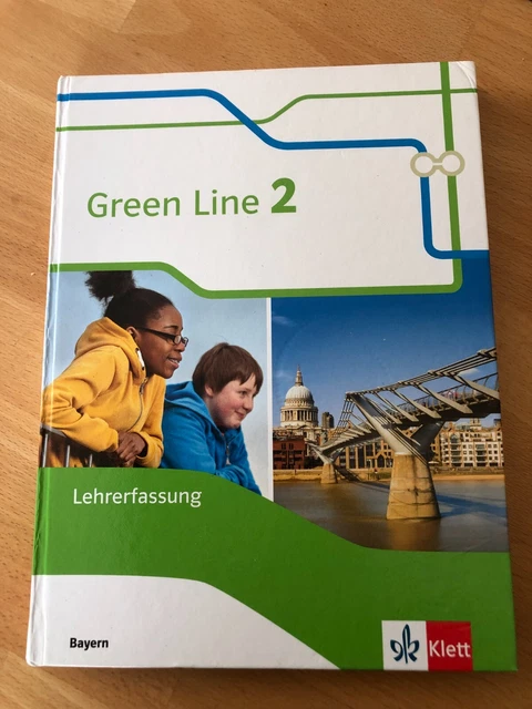 GREEN LINE 2 Bayern Lehrerfassung zum Schulbuch Schülerbuch Schülerband ...