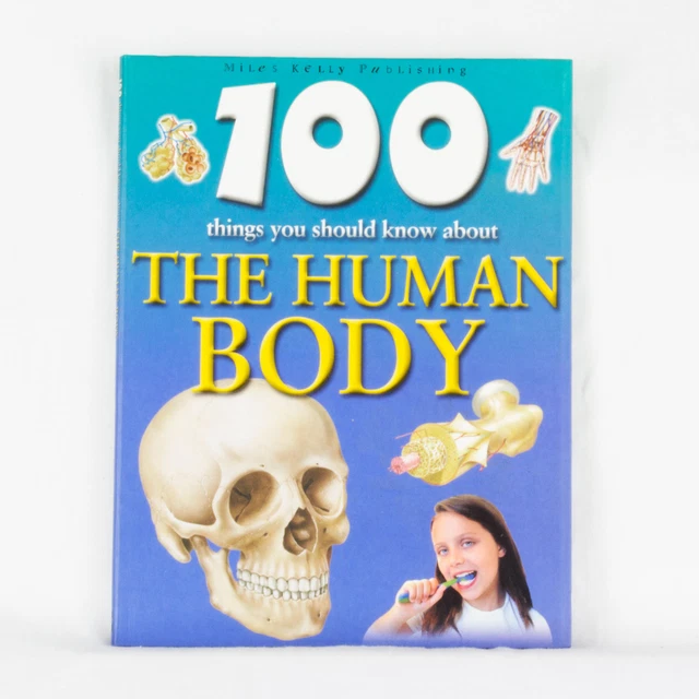 100 THINGS YOU Should Know About the Human Body by Steve Parker ...
