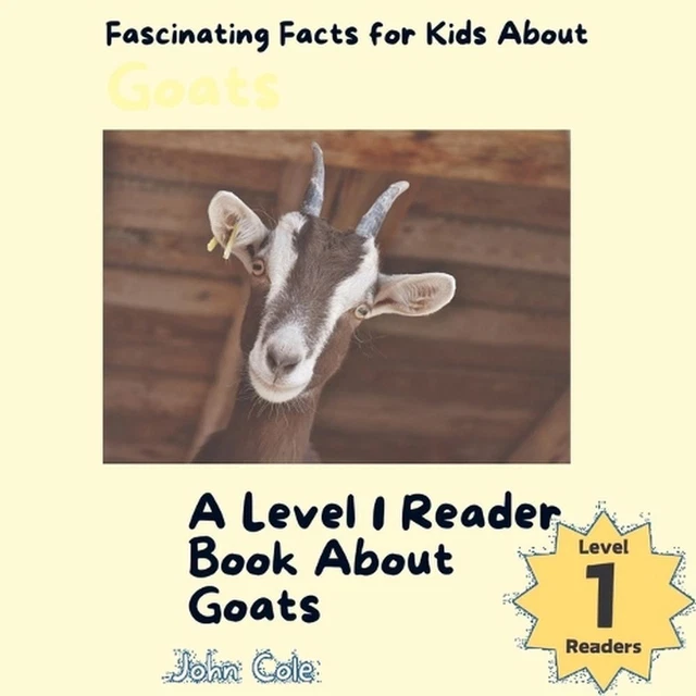 A PICTURE BOOK for Kids About Goats: Fascinating Facts for Kids About ...