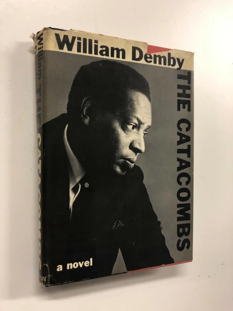 THE CATACOMBS BY William Demby - Pub: Pantheon/Random - 1965 Hardback ...