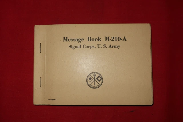 WW2 US ARMY Signal Corps Message Book M-210-A Dated 1943 NOS £35.00 ...