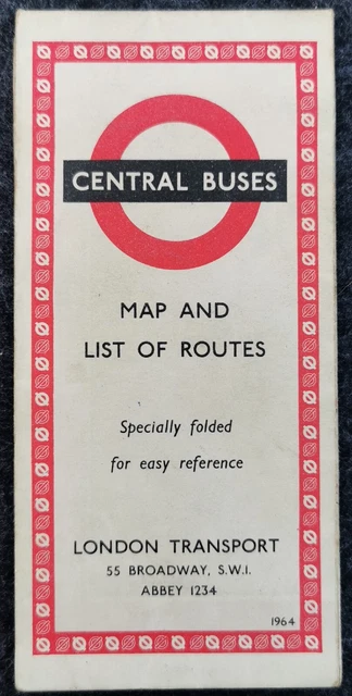 LONDON TRANSPORT CENTRAL BUSES Map and List of Routes. Dated 1964. Very ...