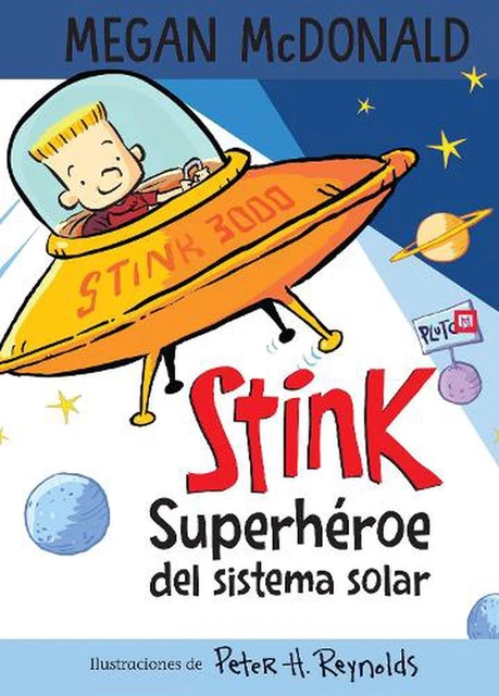 STINK SUPERHROE DEL sistema solar/ Stink: Solar System Superhero by ...