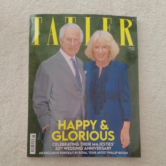 TATLER MAGAZINE LATEST Edition June 2025 Volume 320 No06 King Charles ...