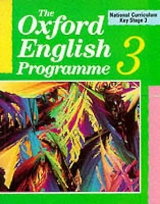 THE OXFORD ENGLISH Programme: National Curriculum Key Stage 3 Bk.3 ...