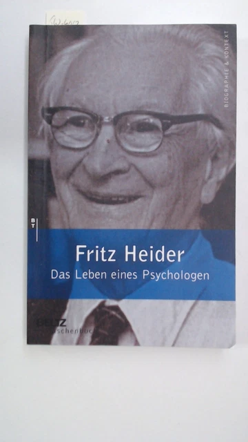 DAS LEBEN EINES Psychologen eine Autobiographie, Fritz Heider und ...