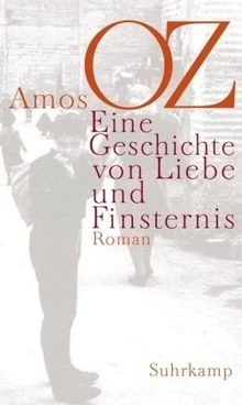 EINE GESCHICHTE VON Liebe und Finsternis: Roman de Oz... | Livre | état très bon EUR 6,93 ...