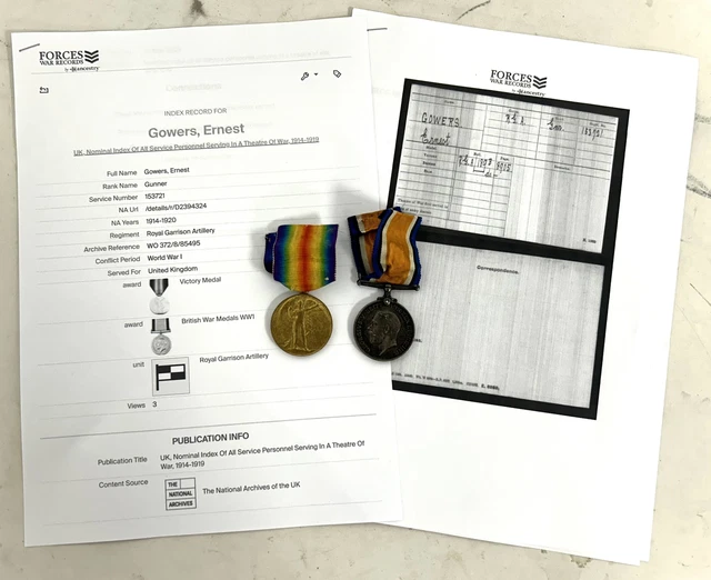 BRITISH MILITARY ISSUE WWI Medal Pair, 153721 Ernest Gowers, Royal ...
