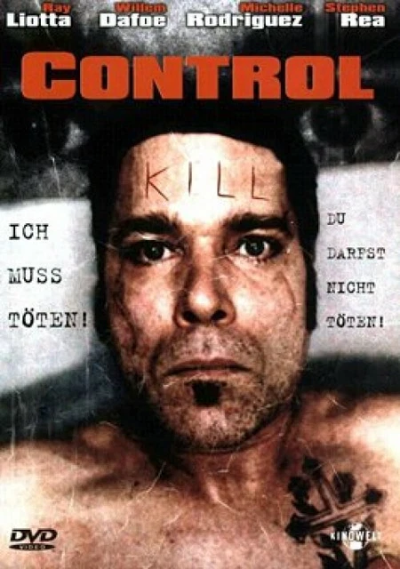 CONTROL - RAY Liotta, Willem Dafoe, Michelle Rodriguez, Stephen Rea ...