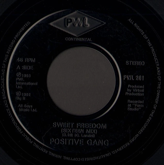 POSITIVE GANG SWEET freedom 7" WS EX/ jukebox promo uk pwl continental ...
