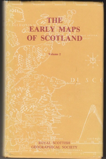 THE EARLY MAPS of Scotland Vol. 2 (Royal Scottish Geographical Society ...