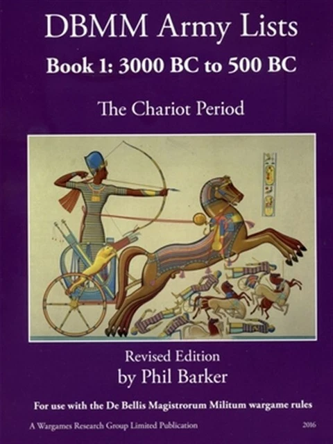 DBMM ARMY LISTS Book 1: The Chariot Period 3000 BC to 500 BC, Brand New ...