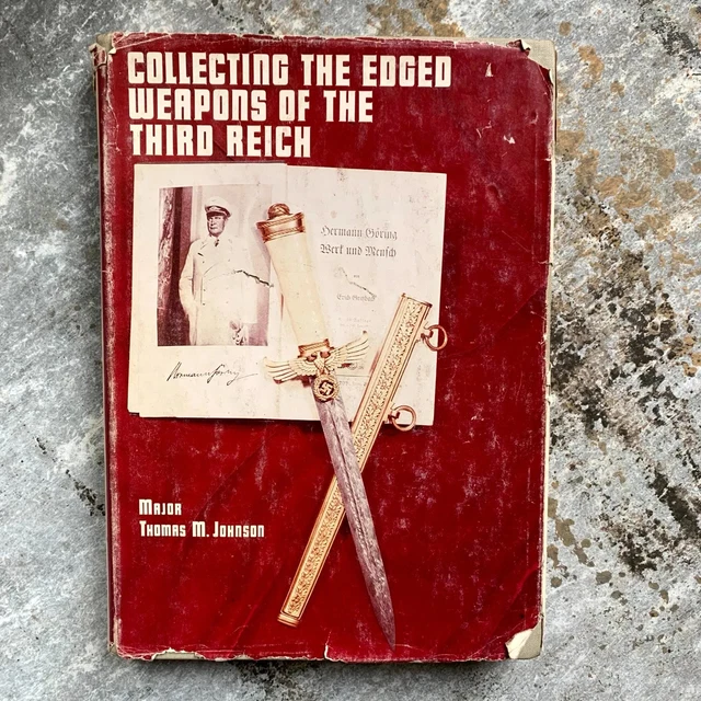 NAZI SWORDS DAGGER Pictorial Book Third Reich Edged Weapons Signed by ...