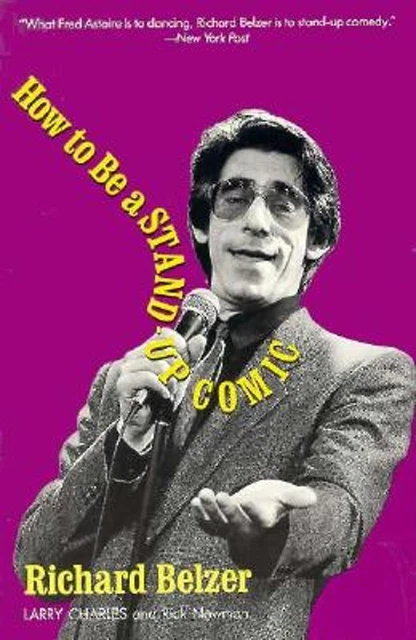 WIE MAN EIN Stand-Up-Comedian Wird Larry, Belzer, Richard, Newman, Rick ...