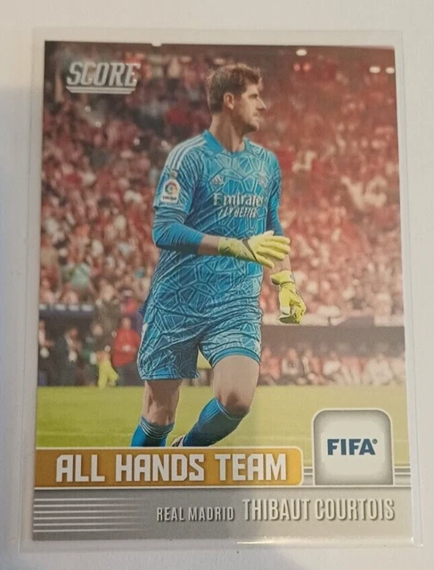 CARD ALL HANDS TEAM n°7 Thibaut COURTOIS Real Madrid PANINI SCORE FIFA ...