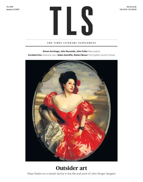 TLS / THE Times Literary Supplement Magazine #6357 ~ January 2025 ~ New ...