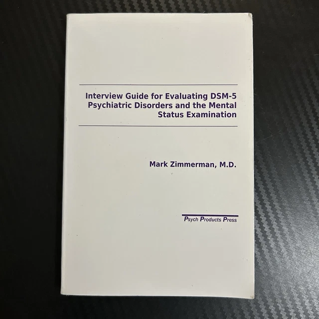 INTERVIEW GUIDE FOR Evaluating DSM-5 Psychiatric Disorders by Mark ...