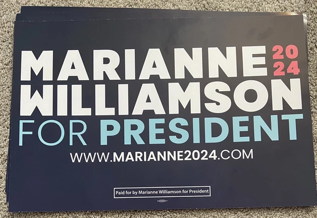 MARIANNE WILLIAMSON PRESIDENT 2024 Rally Sign Placard Poster Political ...