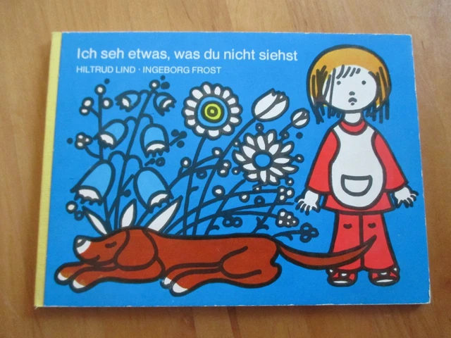 ALTES PAPP-BILDERBUCH &ICH seh etwas, was du nicht siehst" von Lind ...