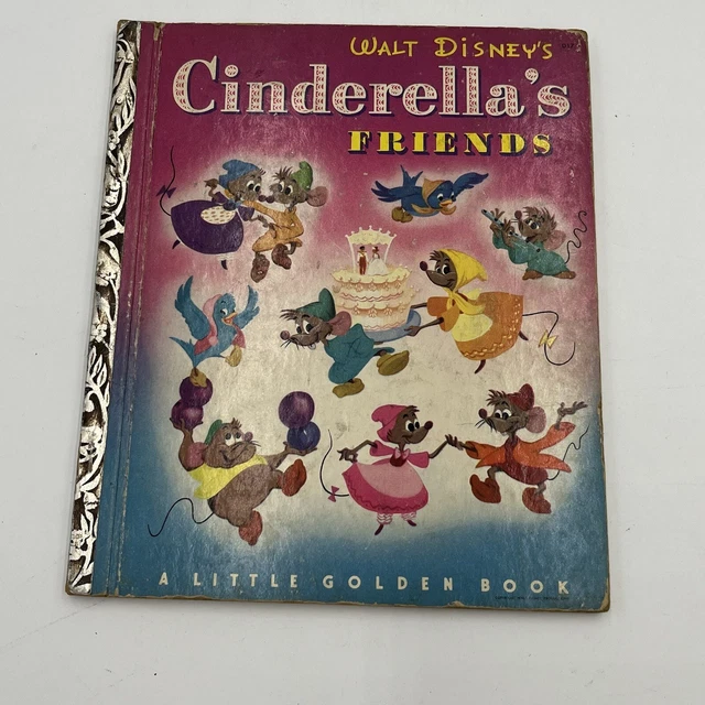 WALT DISNEYS CINDERELLAS Friends Little Golden Book First Edition 1950 ...