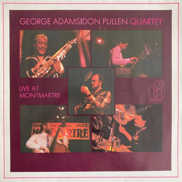 GEORGE ADAMS - Don Pullen Quartet - Live At Montmartre (LP, Album) £18. ...