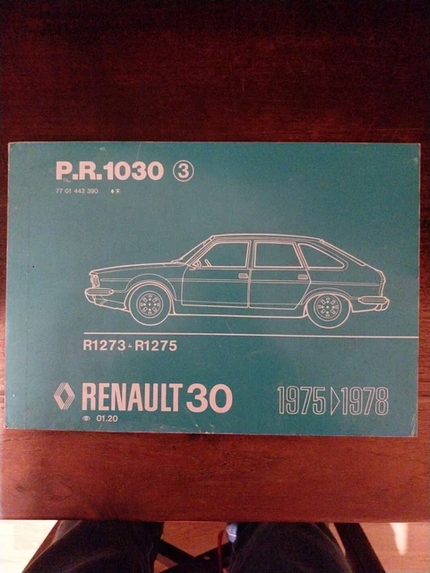 RENAULT 30 CATALOGUE pieces Rechange Detaches PR 1030 R30 R 1273 1275 ...