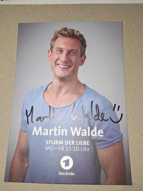 ARD AUTOGRAMMKARTE MARTIN Walde Sturm der Liebe Lindenstraße ZDF SOKO ...