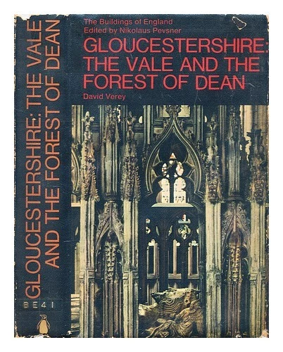 VEREY, DAVID GLOUCESTERSHIRE 2 : The Vale and the Forest of Dean 1970 ...