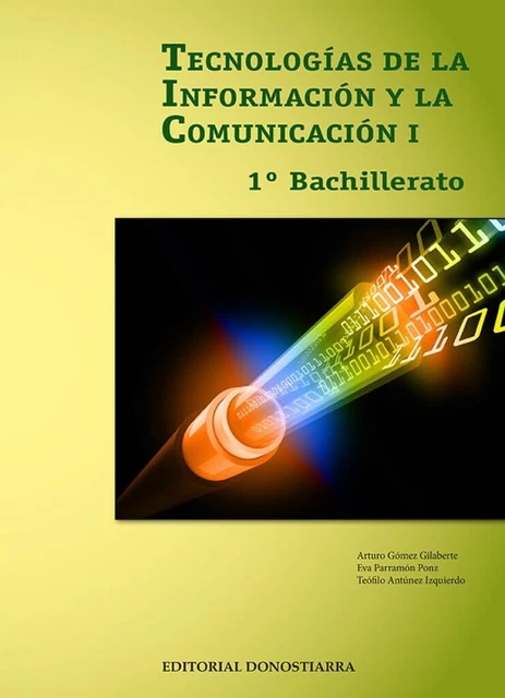 TECNOLOGÍAS DE LA Información y Comunicación I - 1º Bachillerato - 9788470635038 EUR 5,99 ...