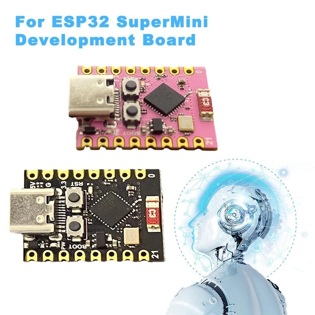 CARTE DE DÉVELOPPEMENT ESP32-C3 ESP32 SuperMini pour ESP32 wifi ... CARTE DE DÉVELOPPEMENT ESP32-C3 ESP32 SuperMini pour ESP32 wifi ...