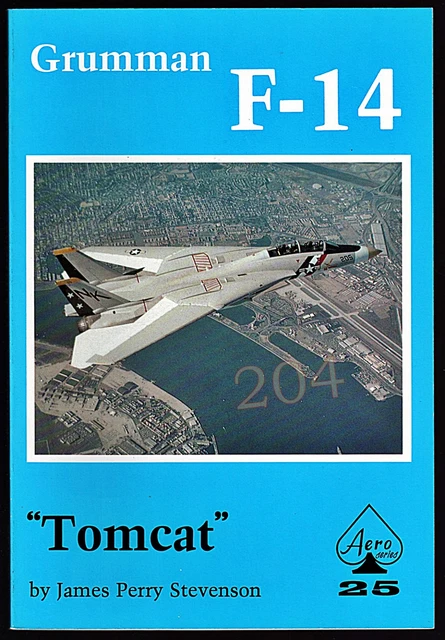 GRUMMAN F-14 TOMCAT by James Perry Stevenson Aero Series 25 - FREE UK ...