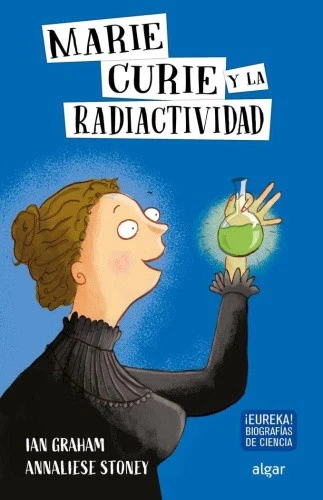 MARIE CURIE Y La Radiactividad [Spanish] by Graham, Ian [Paperback ...