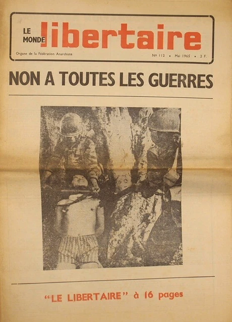 LE MONDE LIBERTAIRE N 112. Organe de la F d ration anarchiste. Mensuel. EUR 8,00 - PicClick FR