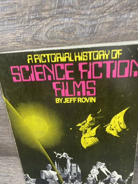 A PICTORIAL HISTORY of Science Fiction Films - P/B Book by Jeff Rovin ...