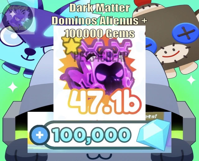 ROBLOX PET SIMULATOR X Dark Matter dominus alienus 47b+ Plus 100000 ...