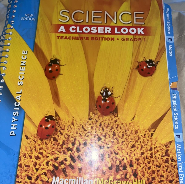MACMILLAN-MCGRAW- HILL SCIENCE A CLOSER LOOK TEACHER Answer Key EDITION ...