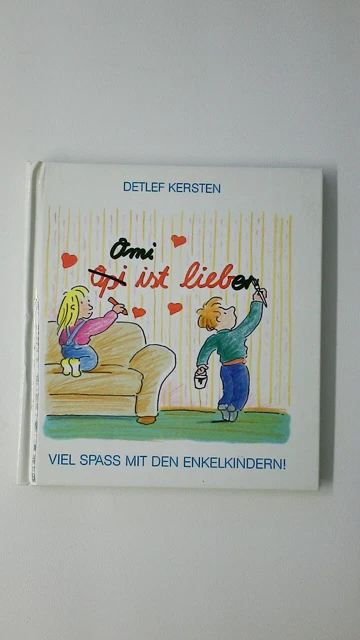 70705 KERSTEN DETLEF VIEL SPASS MIT DEN ENKELKINDERN !. 2. AUFLAGE. HC ...