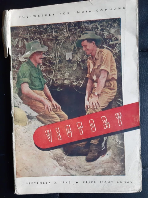 VICTORY MAGAZINE THE Weekly For India Command 3rd September 1945 Vol ...
